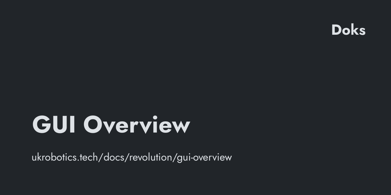 GUI Overview - ukrobotics.tech