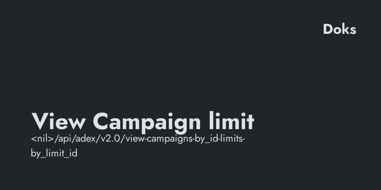 View Campaign limit