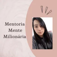 Mentoria Mente Milionária é BOM? 【Análise】Jessica Bastos é Confiável??