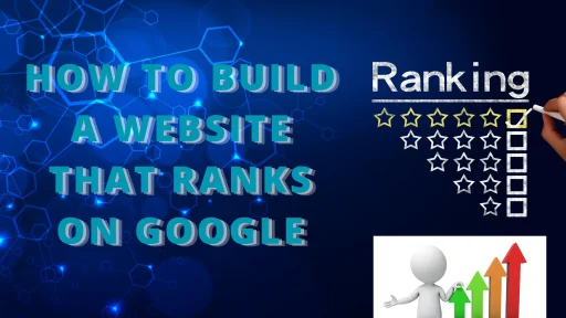 How to build a website that ranks on google