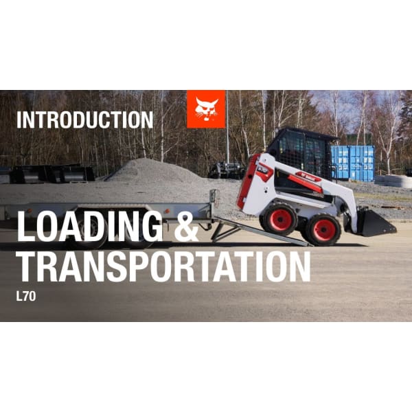 How To with Bobcat: Load and Transport Bobcat's Skid-Steer Loader S70 ...