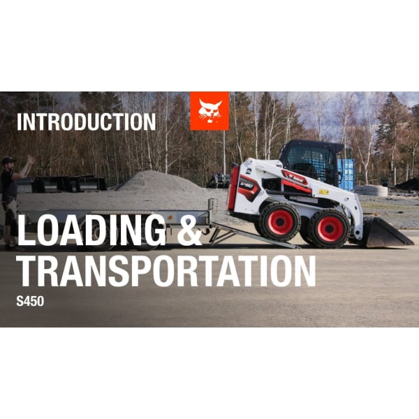 How To with Bobcat: Load and Transport Bobcat's S450 Skid-Steer Loader ...