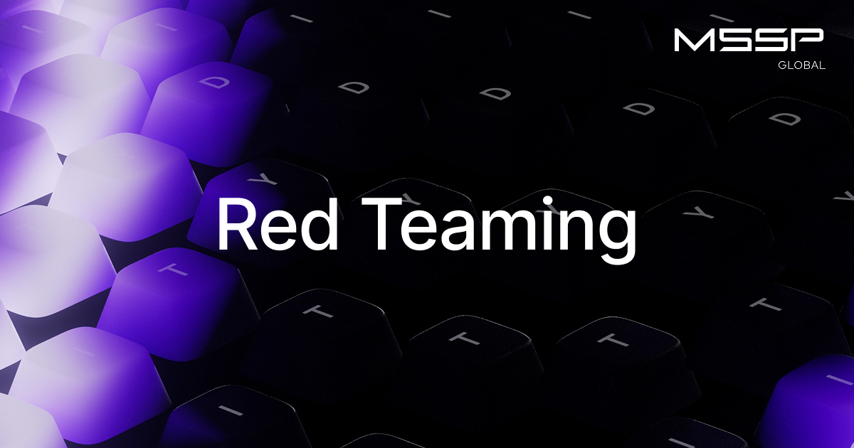 Red Team — Реальные атаки для проверки защиты | MSSP Global