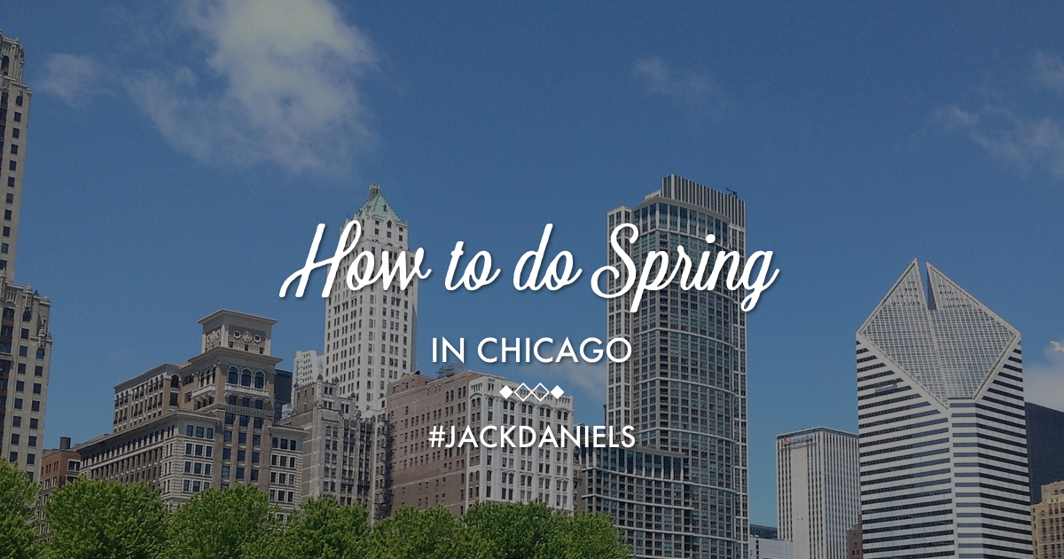 How To Do Spring In Chicago