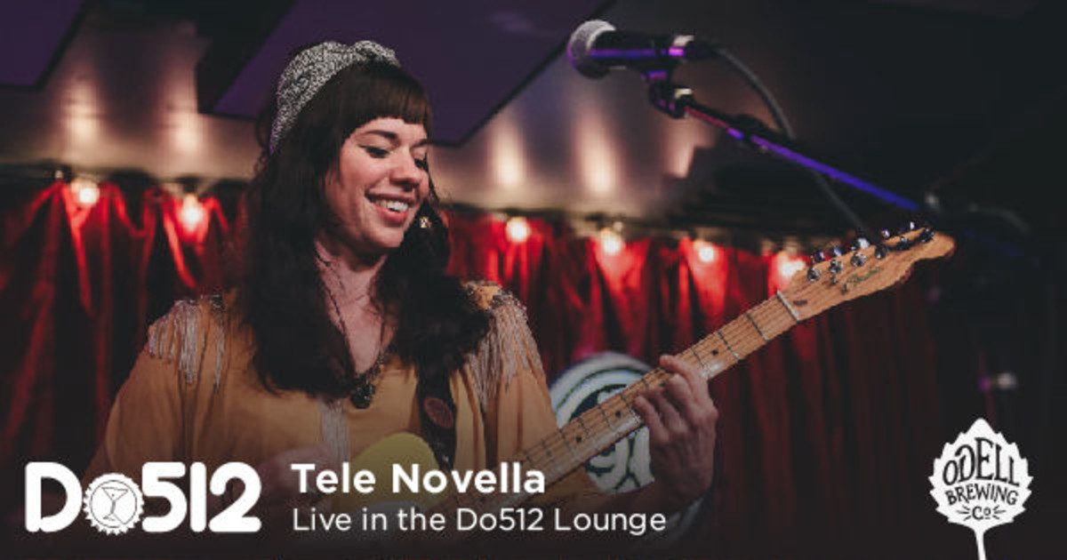 Tele Novella - Heavy Balloon | A Do512 Lounge S...