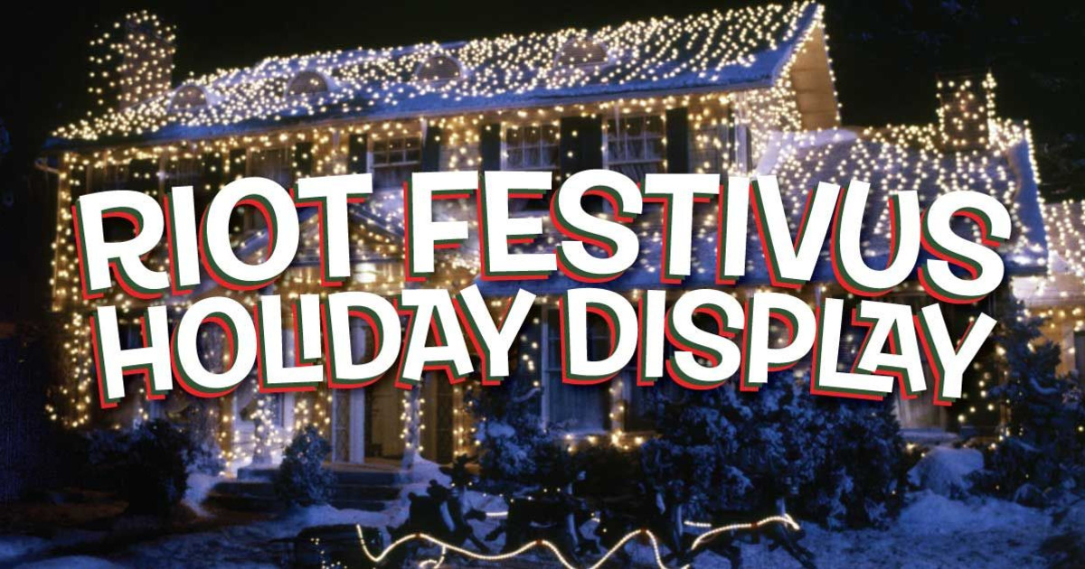 Riot Festivus Holiday Display
