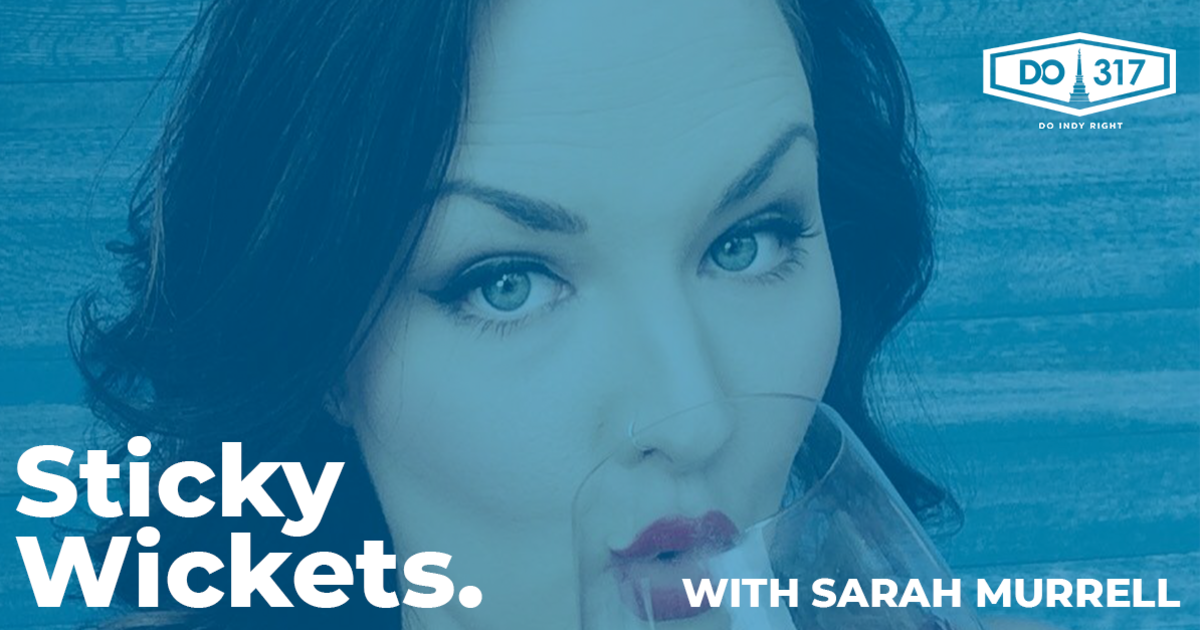 Sticky Wickets With Sarah Murrell