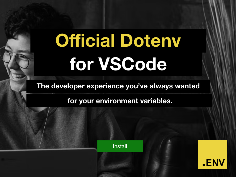 Github Dotenv Orgdotenv Vscode Add Auto Cloaking Auto Completion In Code Secret Peeking