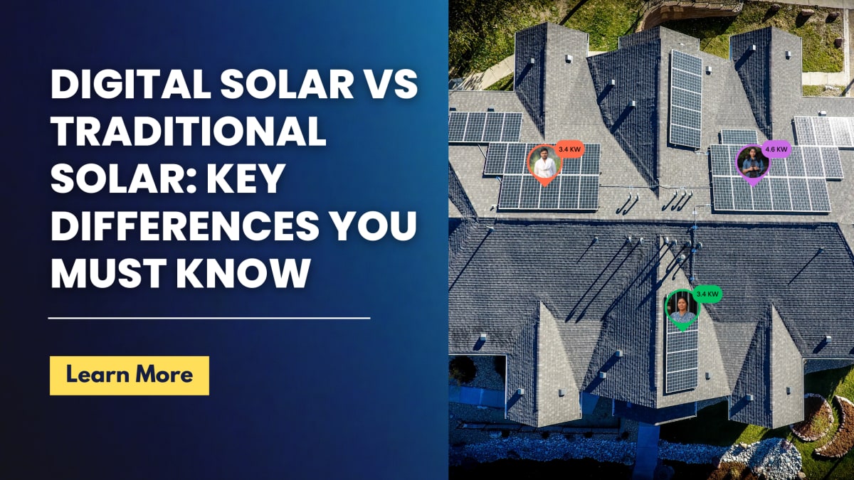 Digital Solar vs Traditional Solar: Key Differences You Must Know