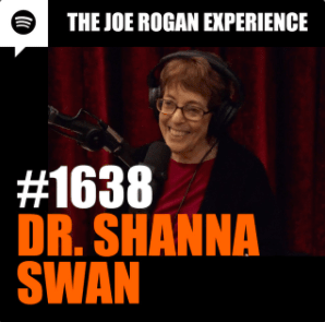 Joe Rogan Experience #1638 - Dr. Shanna Swan