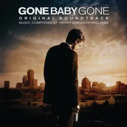 Harry Gregson-Williams - Gone Baby Gone - Score - Official Mp3