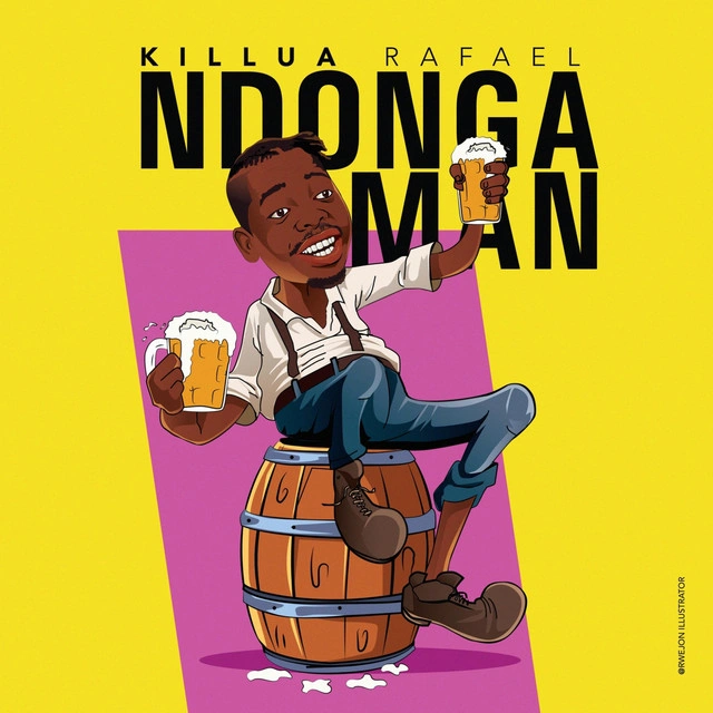 Killua Rafael - Ndonga Man - Official Mp3