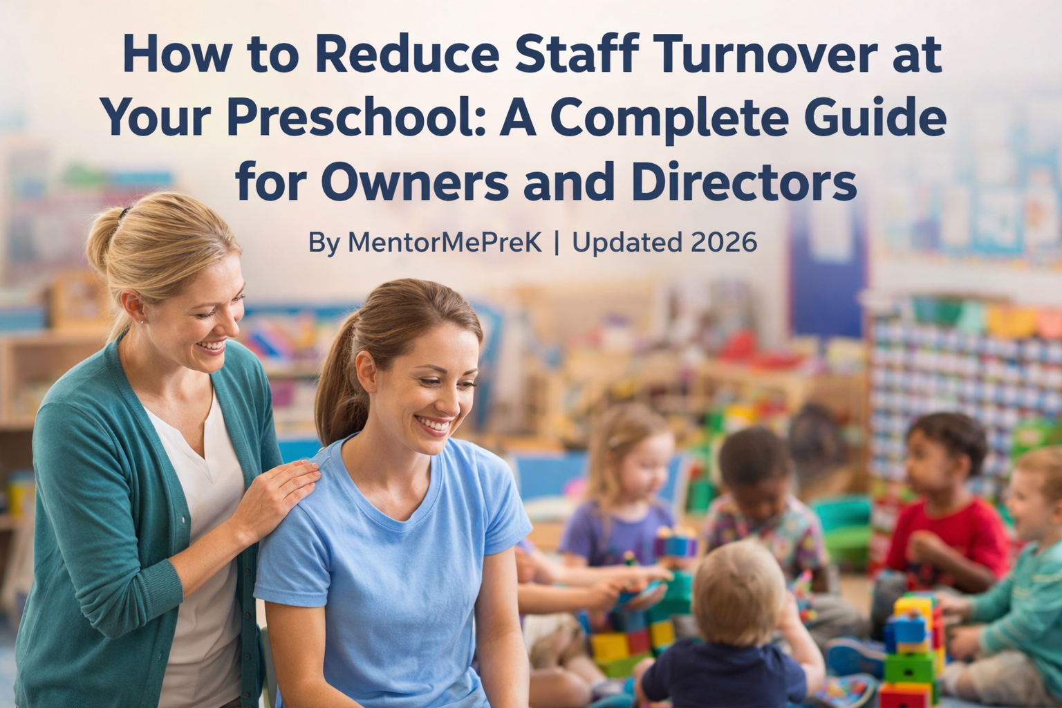Why Preschool Teachers Quit — and What Smart Directors Are Doing About ...