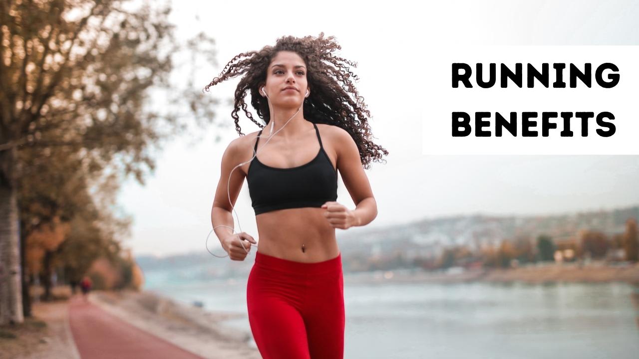 Benefits of Running, Health Benefits, Exercises, Diet Plan
