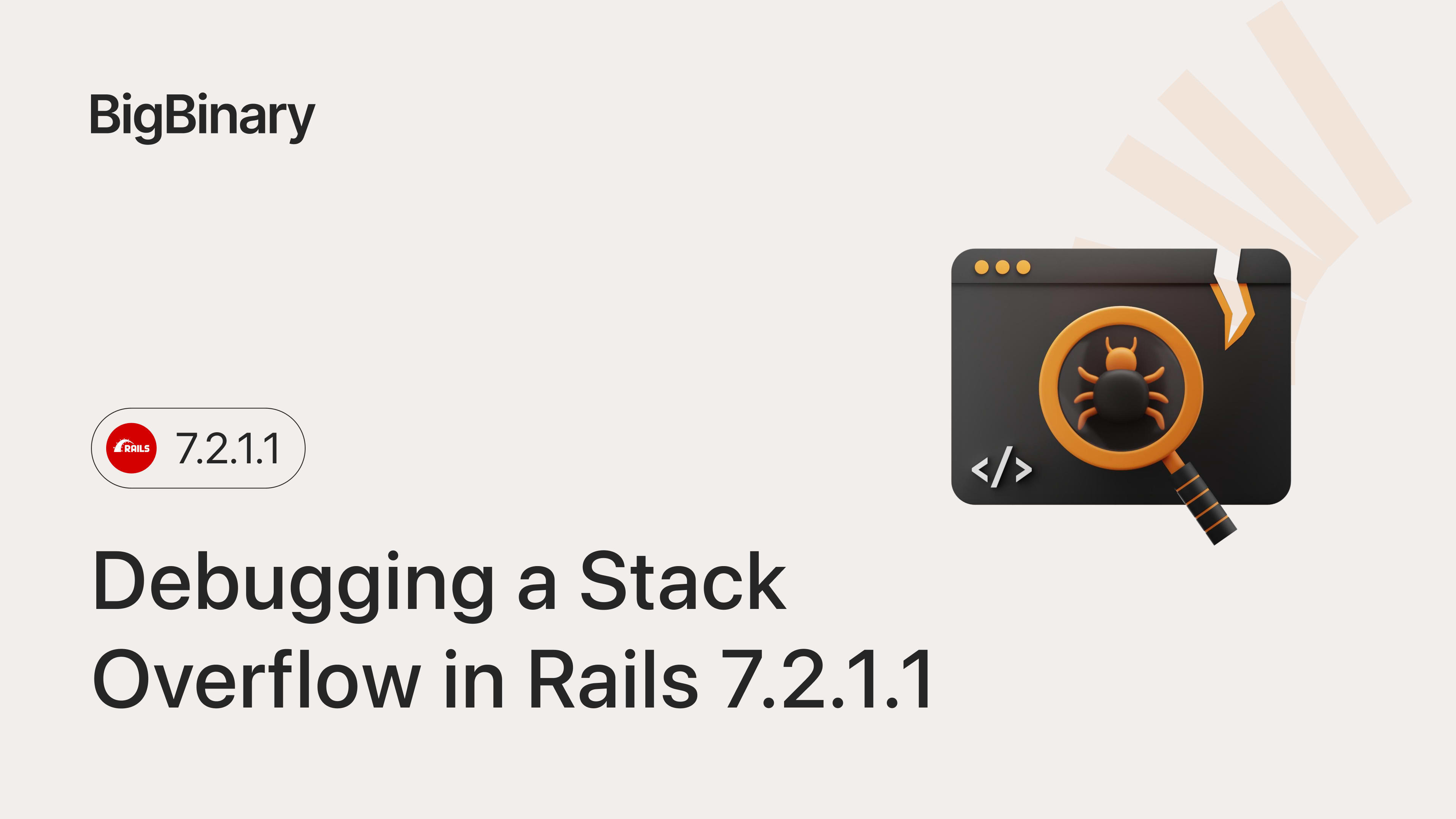 Debugging a Stack Overflow in Rails 7.2.1.1