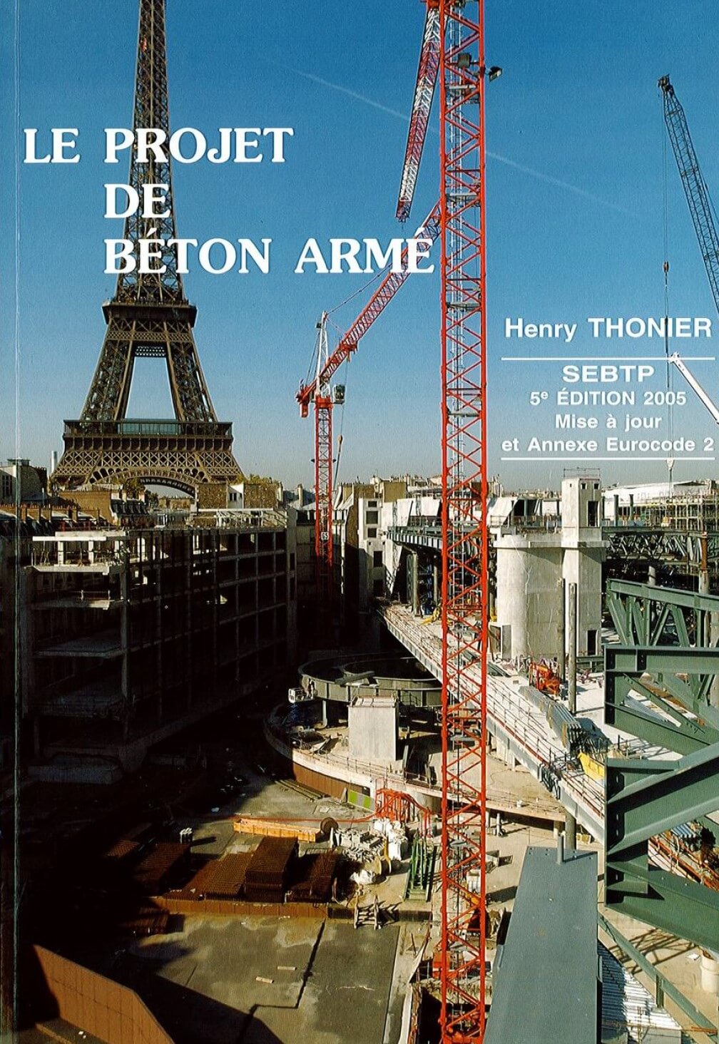 LE PROJET DE BÉTON ARMÉ PAR HENRY THONIER : LA RÉFÉRENCE POUR LES ...