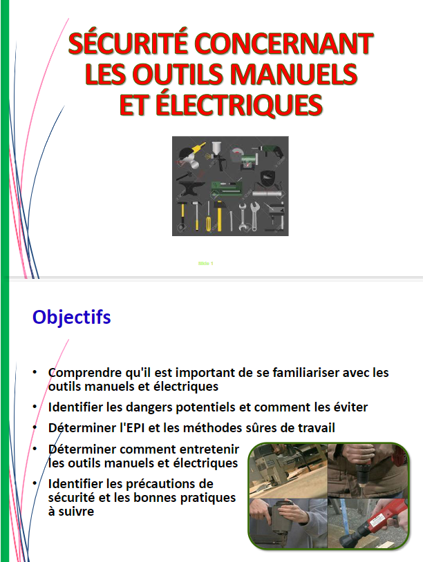 Comprendre l'utilisation sécuritaire des outils manuels et électriques