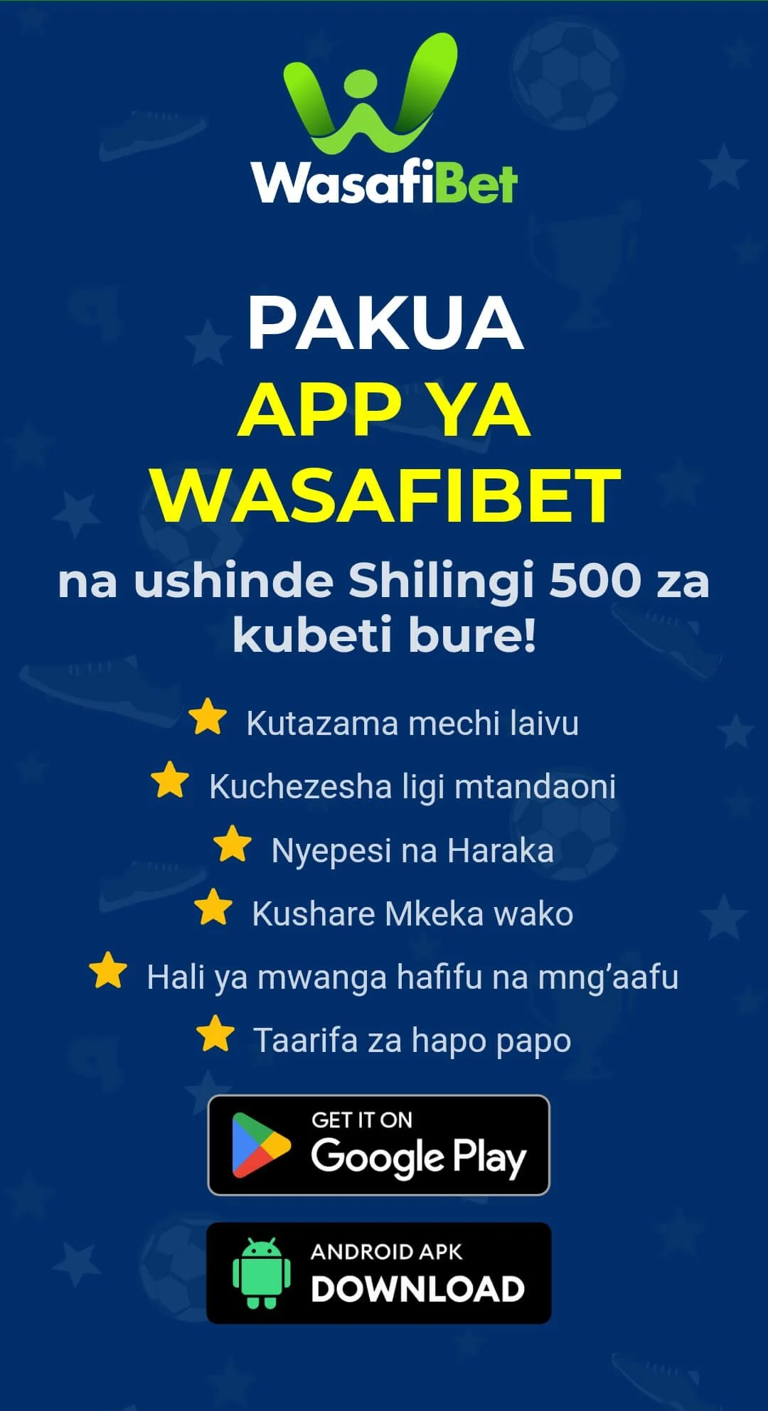 WasafiBet App 2025: Easy & Fast Mobile Betting Application