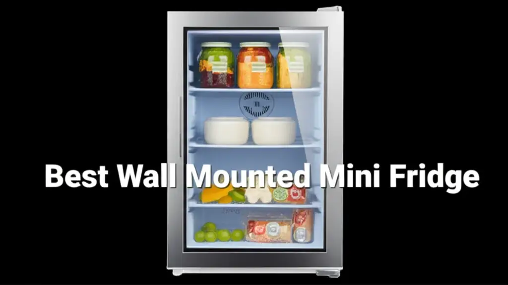 7 Best Wall Mounted Mini Fridge Options for 2026 — Home Essentials ...