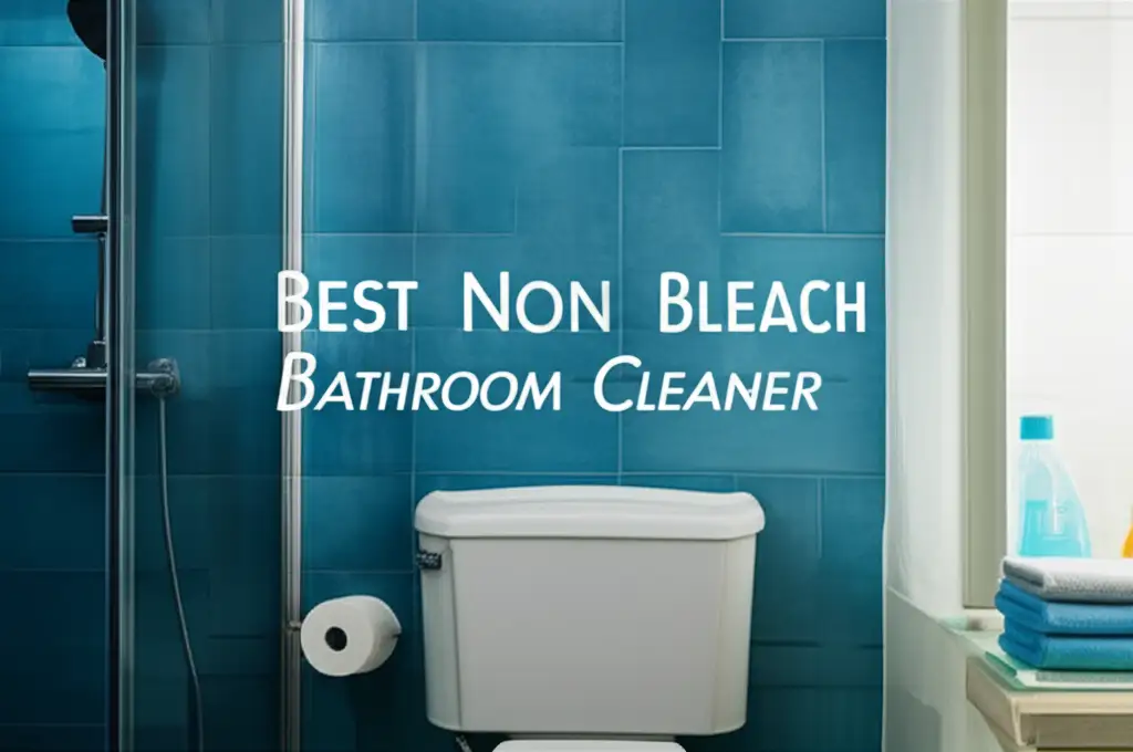 9 Best Non Bleach Bathroom Cleaners of 2026 — Home Essentials Guide (HEG)