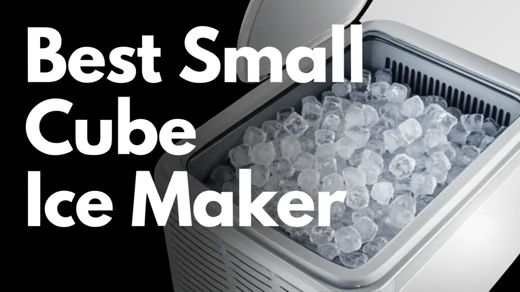 10 Best Small Cube Ice Makers of 2026 — Home Essentials Guide (HEG)