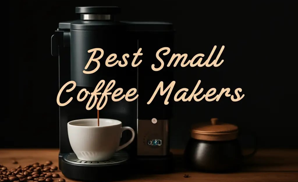 10 Best Small Coffee Makers 2026 — Home Essentials Guide (HEG)
