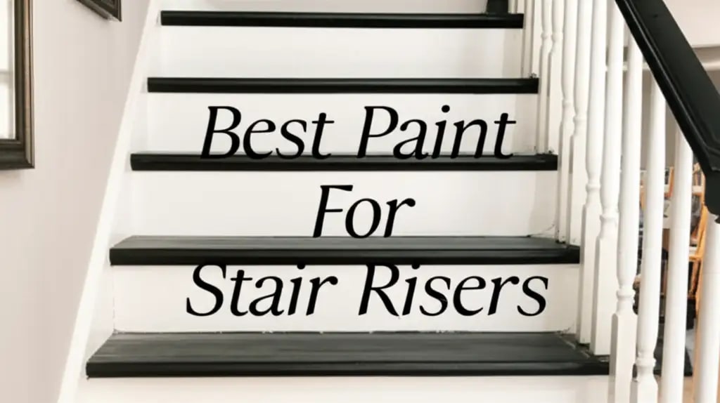 7 Best Paint For Stair Risers in 2025 Reviewed — Home Essentials Guide ...