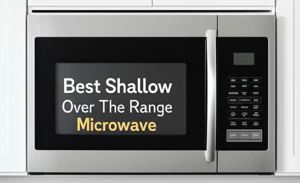 9 Best Shallow Over The Range Microwave for 2026 — Home Essentials ...