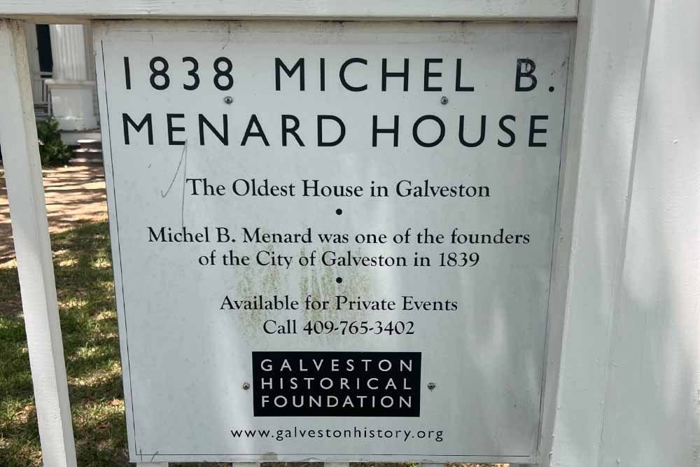 The Menard House - The Oldest House in Galveston