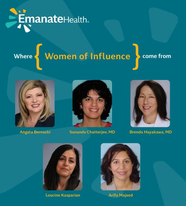 Five Emanate Health Leaders Named “Women of Influence Health Care” in ...