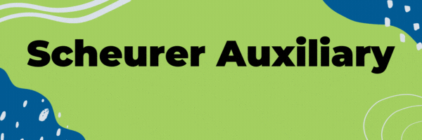 Discover Scheurer Auxiliary | Scheurer