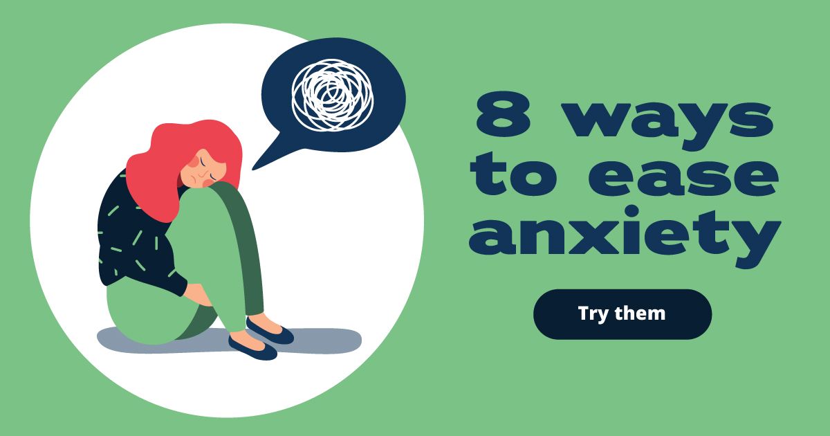 8 ways to ease anxiety | Bitterroot Health
