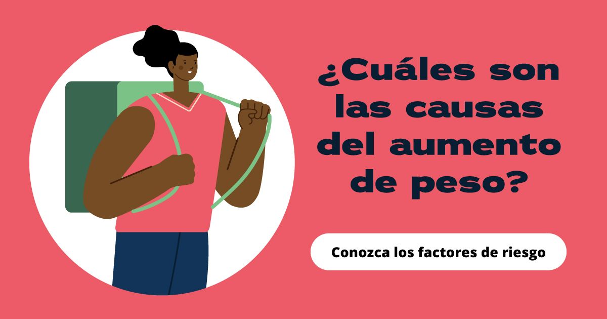 Razones por las que subimos de peso | Kern Family Health Care