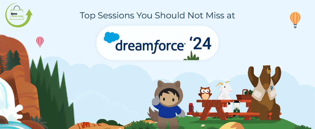 Top Sessions You Should Not Miss at Dreamforce 2024