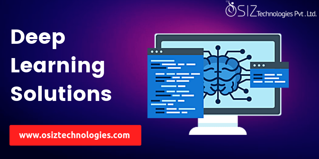 Deep Learning Development Company | Deep Learning Services and Solutions