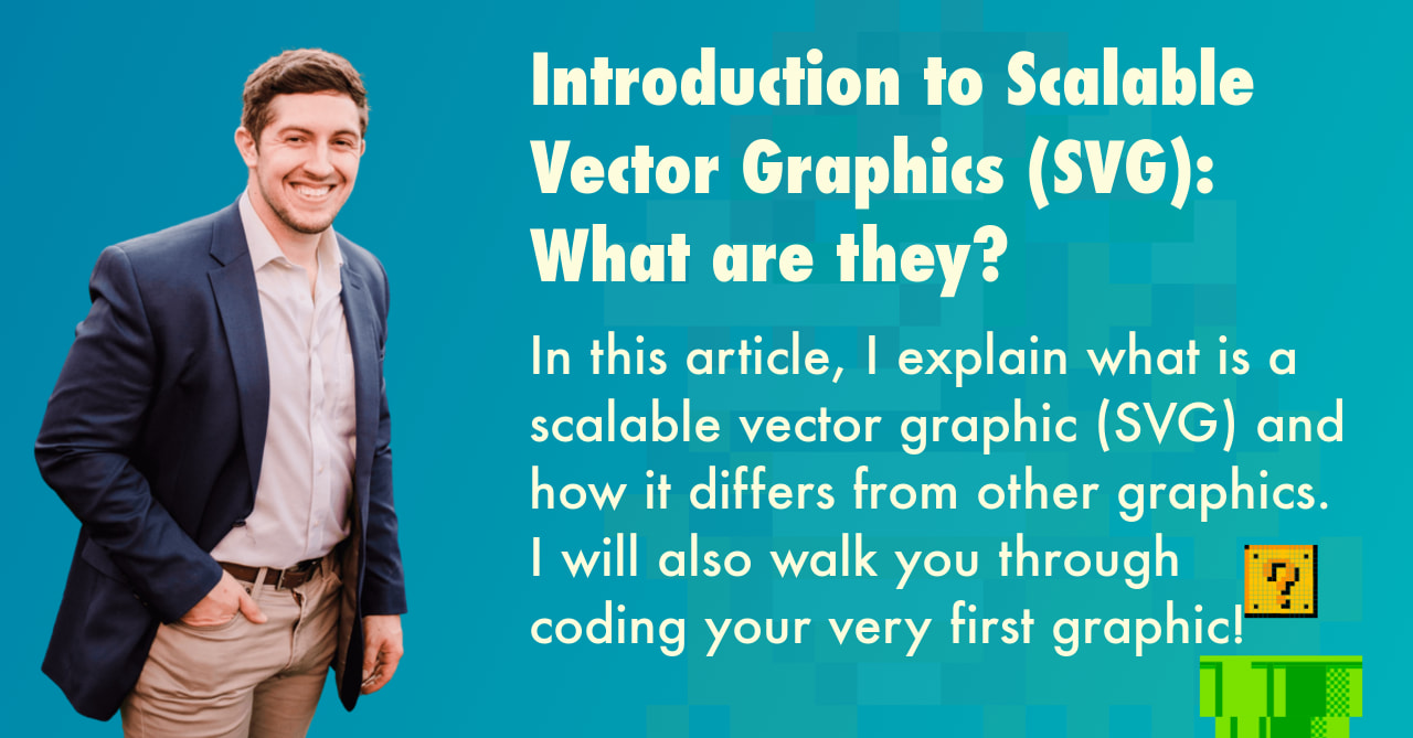 Introduction to Scalable Vector Graphics (SVG): What are they ...