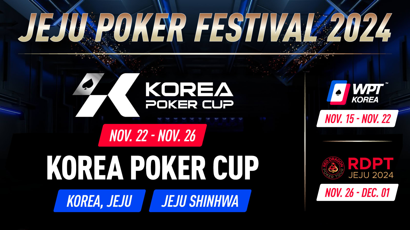 KPC Jeju Poker Festival 2024 / Main Event (1,600,000 KRW) | 2024.11.22 - 2024.11.26
