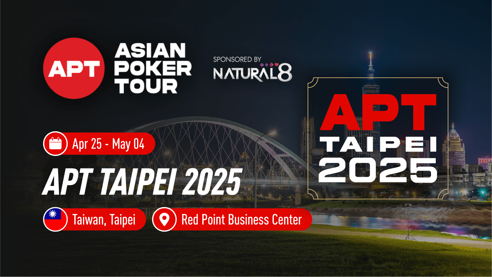 APT Taipei 2025 / Flight A (12,000 TWD) | 2025.04.25 - 2025.04.25 APT Taipei 2025 / Flight A (12,000 TWD) | 2025.04.25 - 2025.04.25