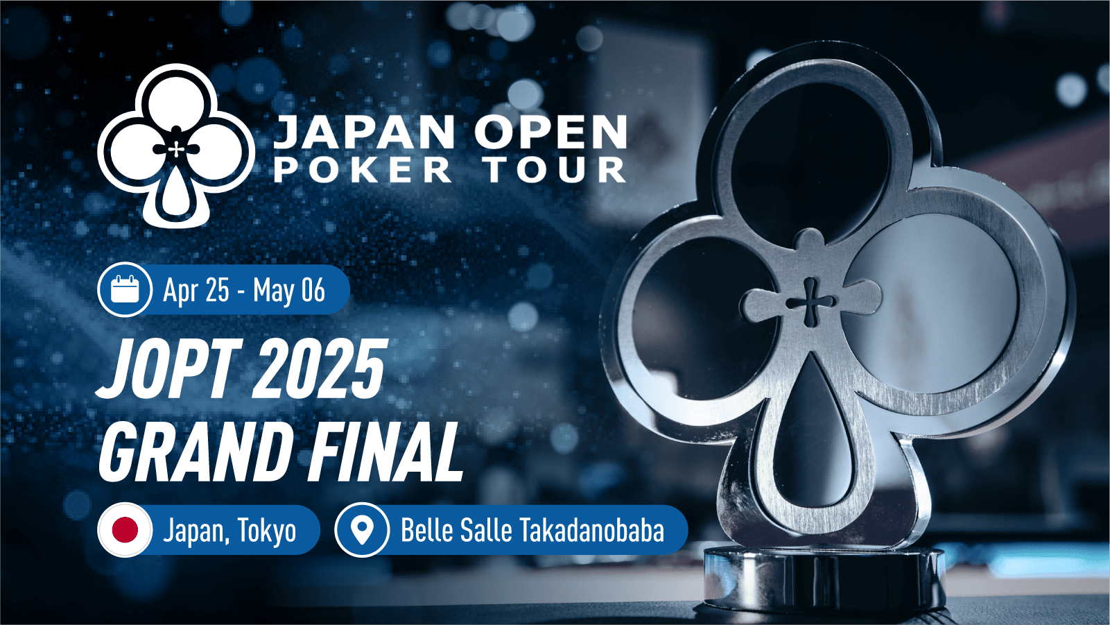 JOPT / JOPT Grand Final 2025 | 2025.04.25 - 2025.05.06