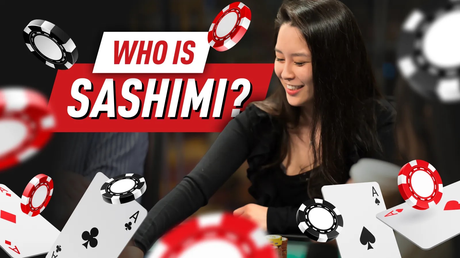 Sashimi Poker - The Controversial Rise to the Poker Elite