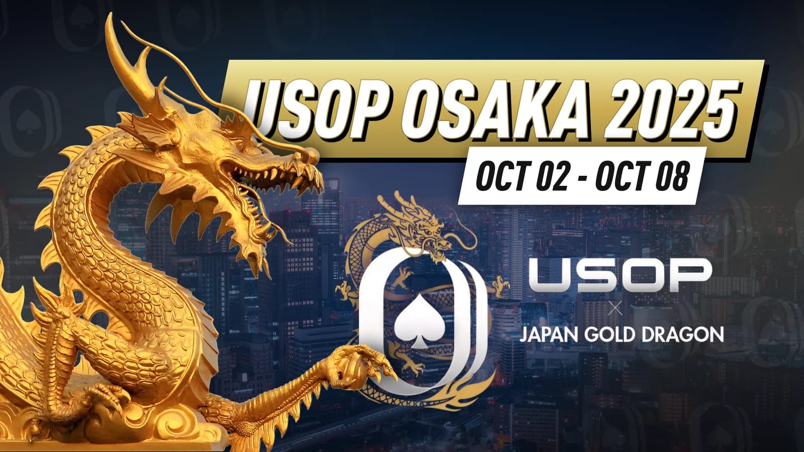 USOP Osaka Series - October 2–8 with ¥220 Million Guaranteed