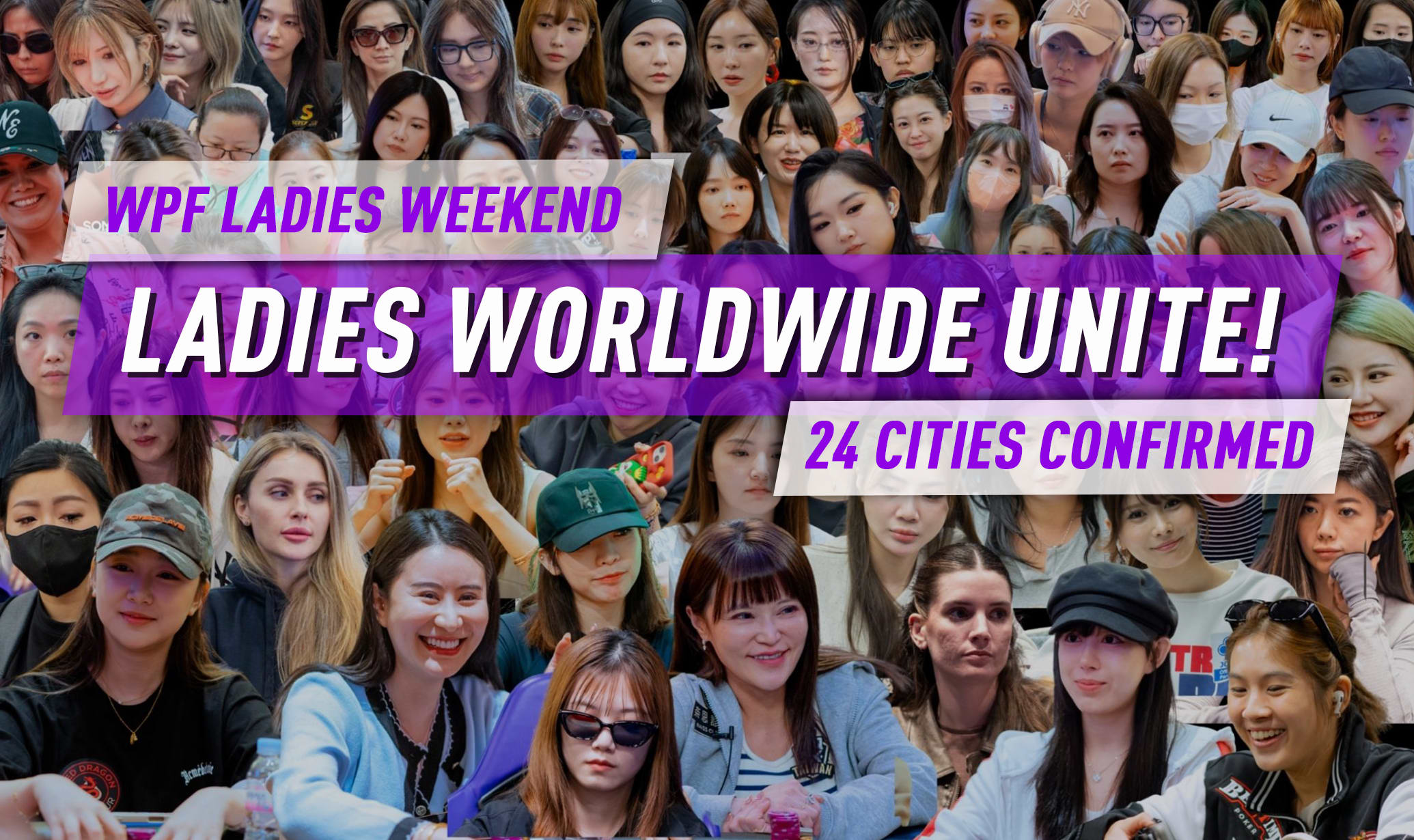 24 Cities Confirmed! Ladies Worldwide Unite For WPF Ladies Weekend On ...
