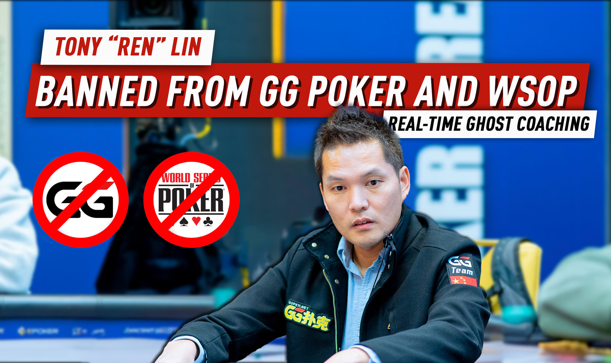 Ren Lin Banned from GGPoker and World Series of Poker - SOMUCHPOKER