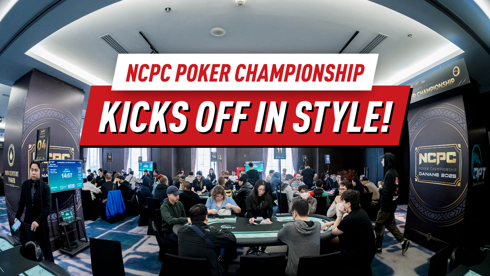 NCPC Poker Championship Danang 2025 Kicks Off Today