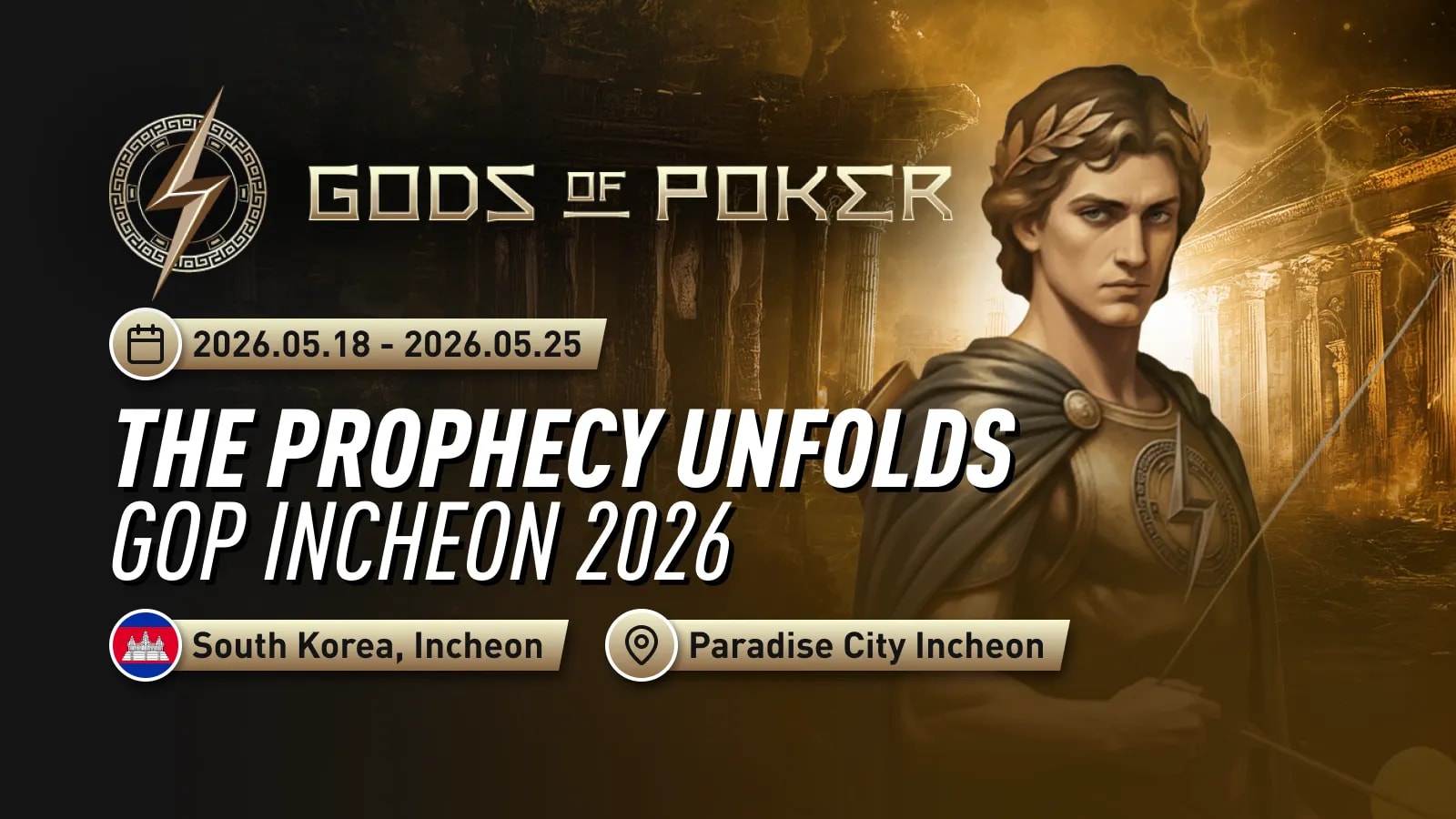 GOP / The Prophecy Unfolds - GOP Incheon 2026 | 2026.05.15 - 2026.05.24