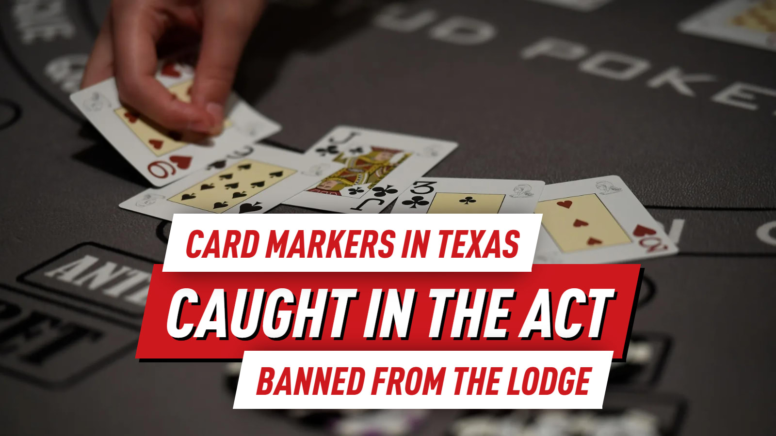 Caught in the Act: Card Markers Banned from The Lodge