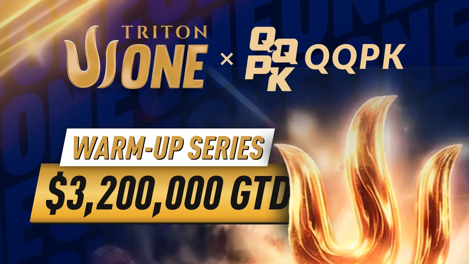 Triton ONE Warm-Up Series on QQPK