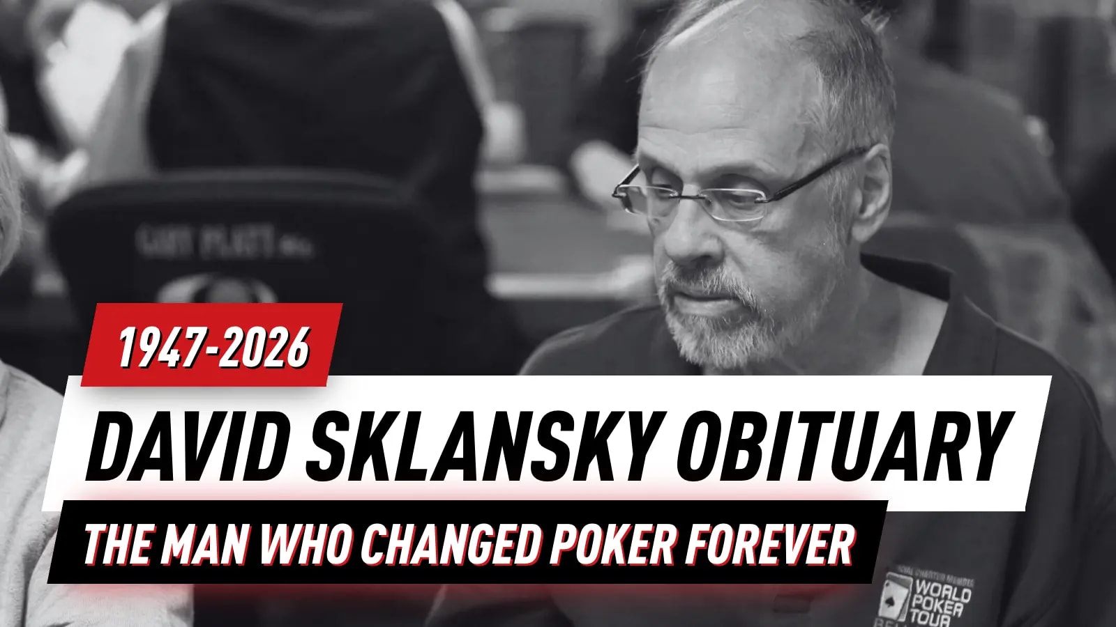 David Sklansky Passes Away: Remembering a Poker Legend 2026