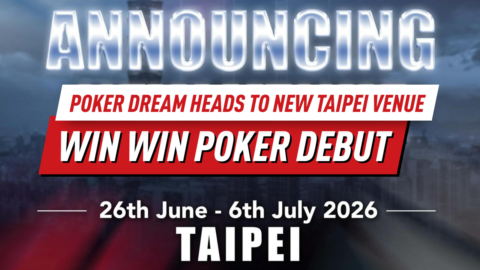 Poker Dream 23 Taiwan Live Updates | Somuchpoker