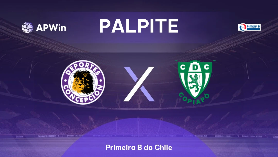 Palpite: Concepción x Deportes Copiapó | Primeira B do Chile | 26/11